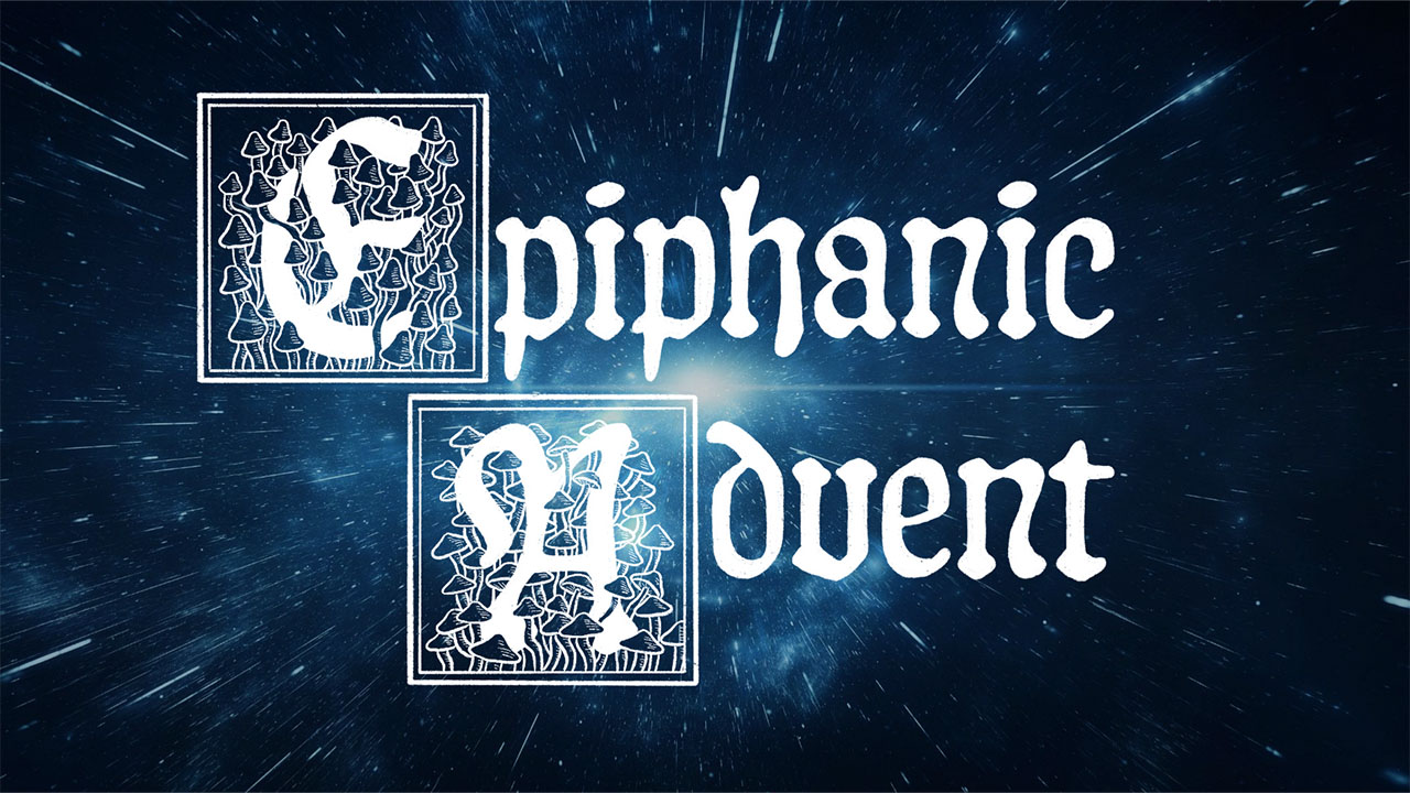Epiphanic Advent